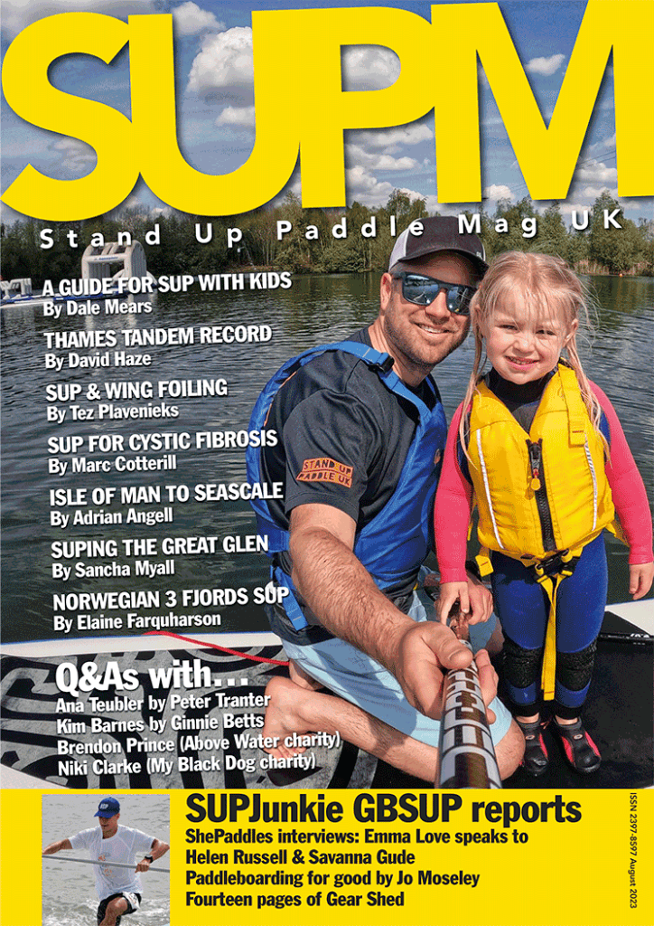 SUP, SUP and more SUP… the summer SUP Mag UK has arrived! – SUP Mag UK