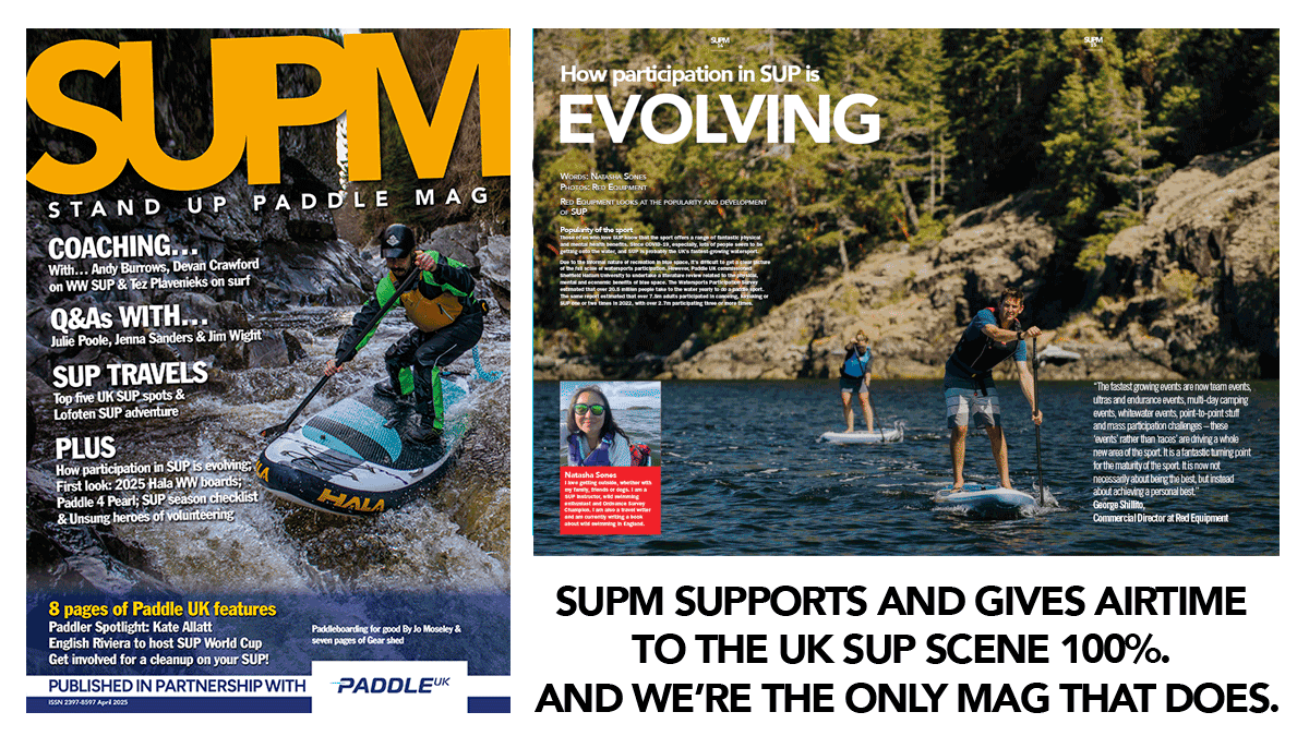 SUP Mag UK – UK stand up paddle boarding (SUP) at its best!